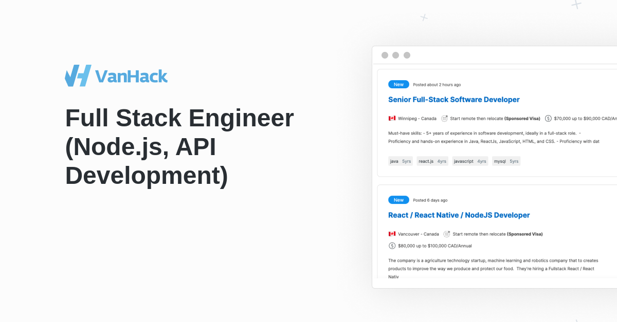 Full Stack Engineer (Node.js, API Development) - VanHack